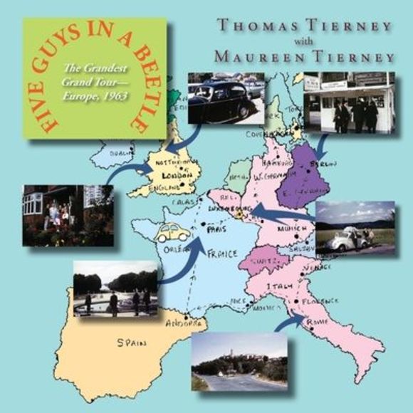Thomas Tierney | Other | Five Guys In A Beetle The Grandest Grand Tour ...